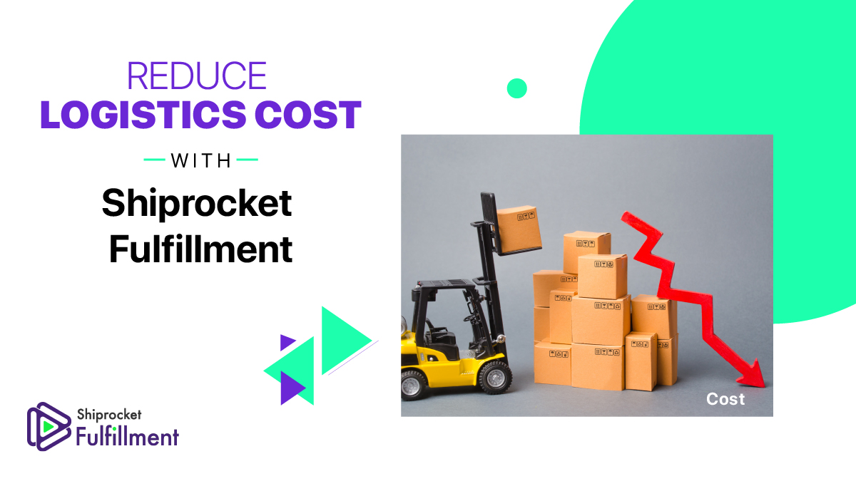 How Can You Reduce Logistics Costs With 3PL Fulfillment? - Shiprocket ...
