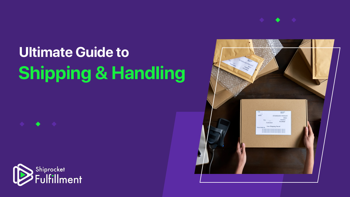 The Complete Guide to Shipping & Handling for eCommerce in India ...