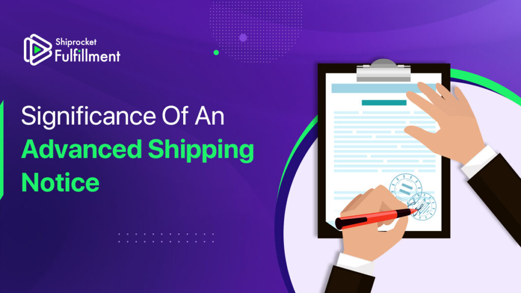 What is Advanced Shipping Notice: Significance in eCommerce